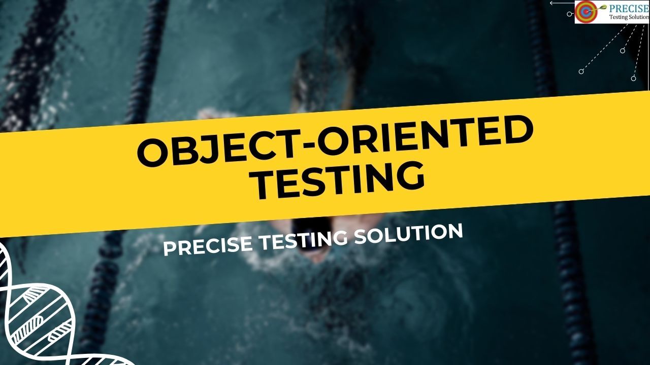 Object Oriented Testing In Software Testing
